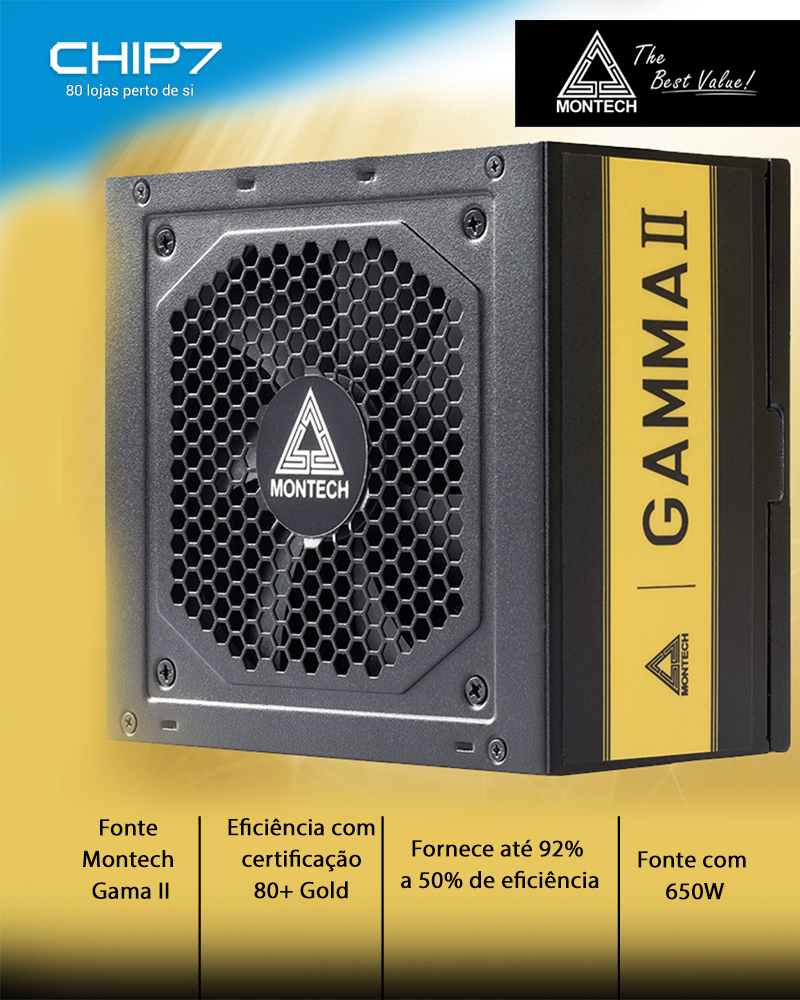 Fonte de Alimentação Montech Gama II 650W 80+ Gold | CHIP7