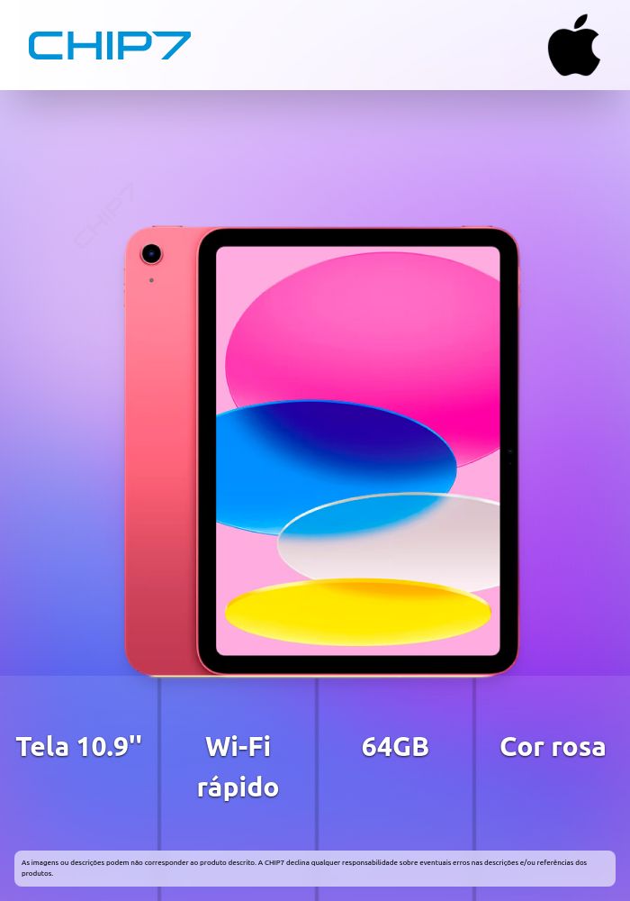 Tablet Apple iPad 10.9" Wi-Fi 10ª Geração 64GB - Rosa | CHIP7