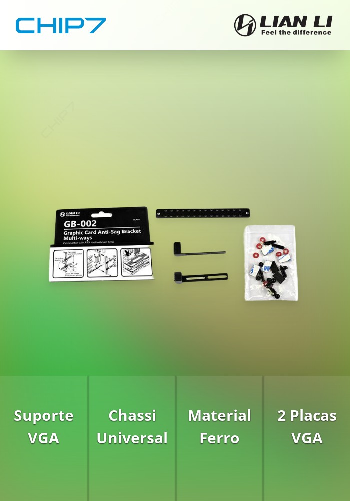 Suporte GPU Lian Li GB 002 | CHIP7