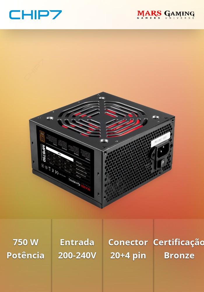 Fonte Alim. MARS GAMING MPB 750W PSU 80PLUS BRONZE 230V - MPB750 | CHIP7