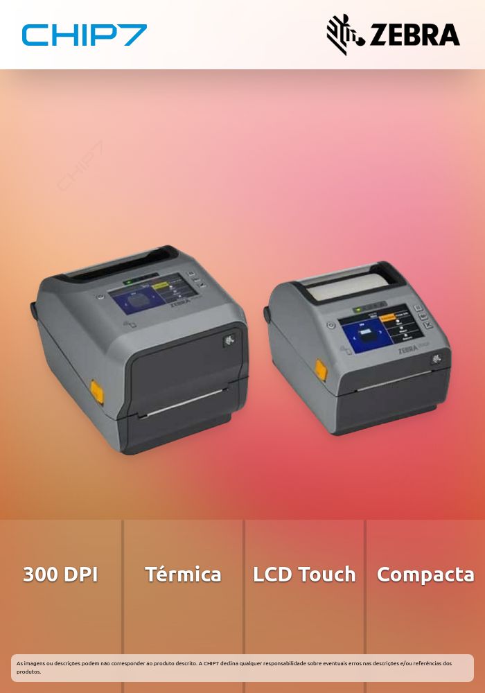 ZD621 TT COLOR TOUCH LCD 300DPIPRNT | CHIP7